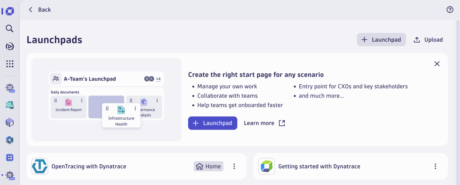 Launchpads — Dynatrace Docs
