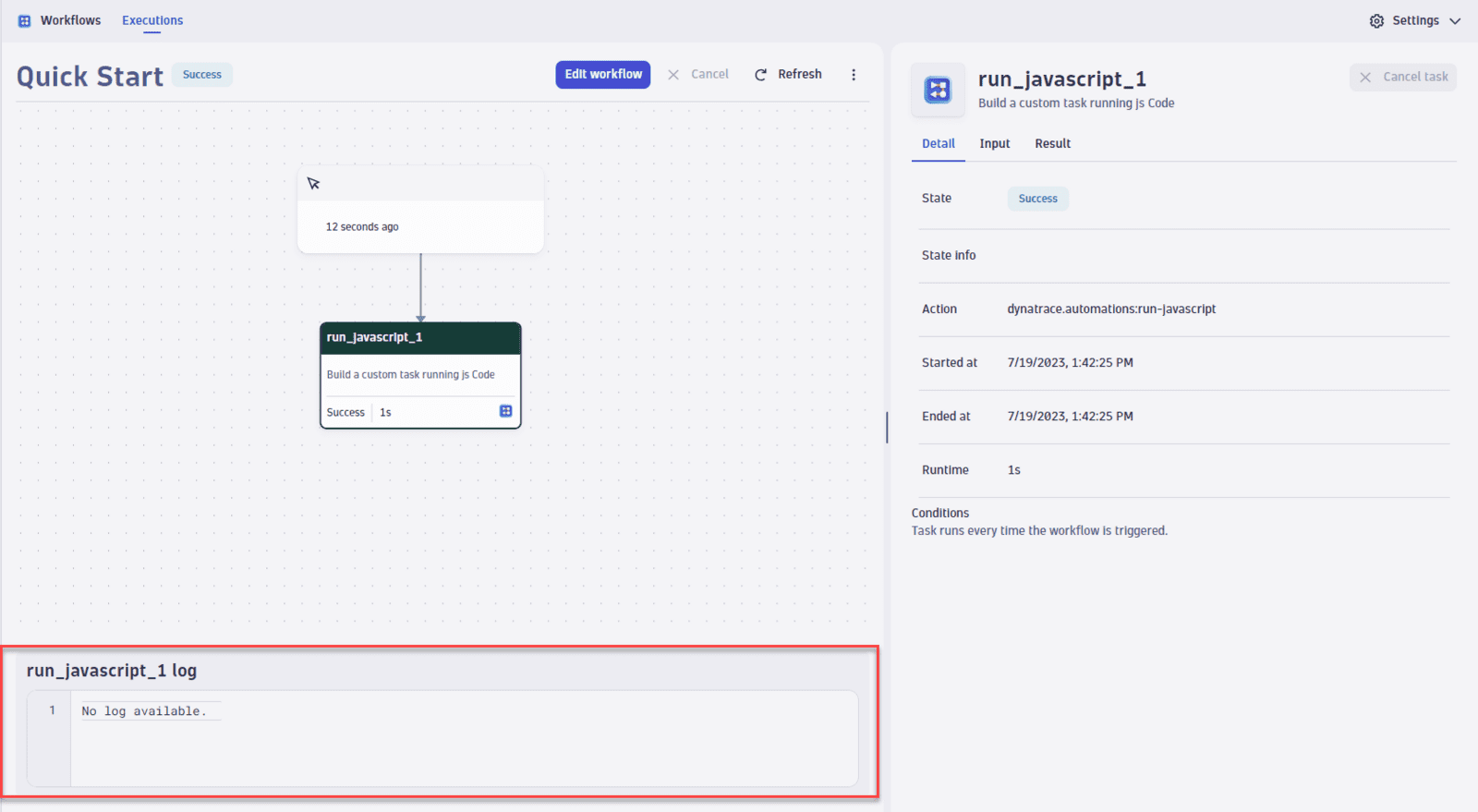 Run and monitor workflows created in Dynatrace Workflows — Dynatrace Docs