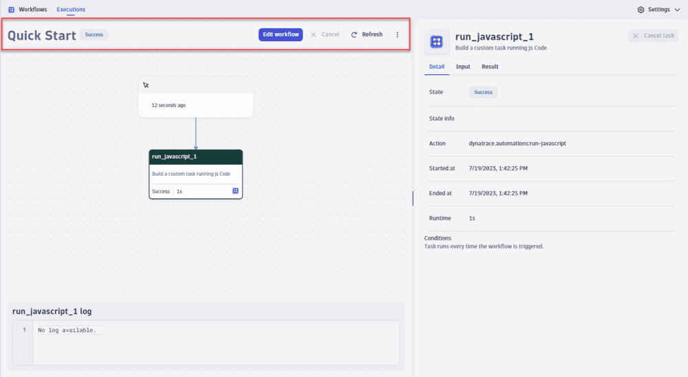 Run and monitor workflows created in Dynatrace Workflows — Dynatrace Docs